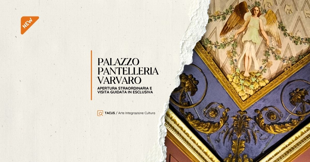 Visita a Palazzo Pantelleria_Varvaro. Apertura straordinaria e visita ...